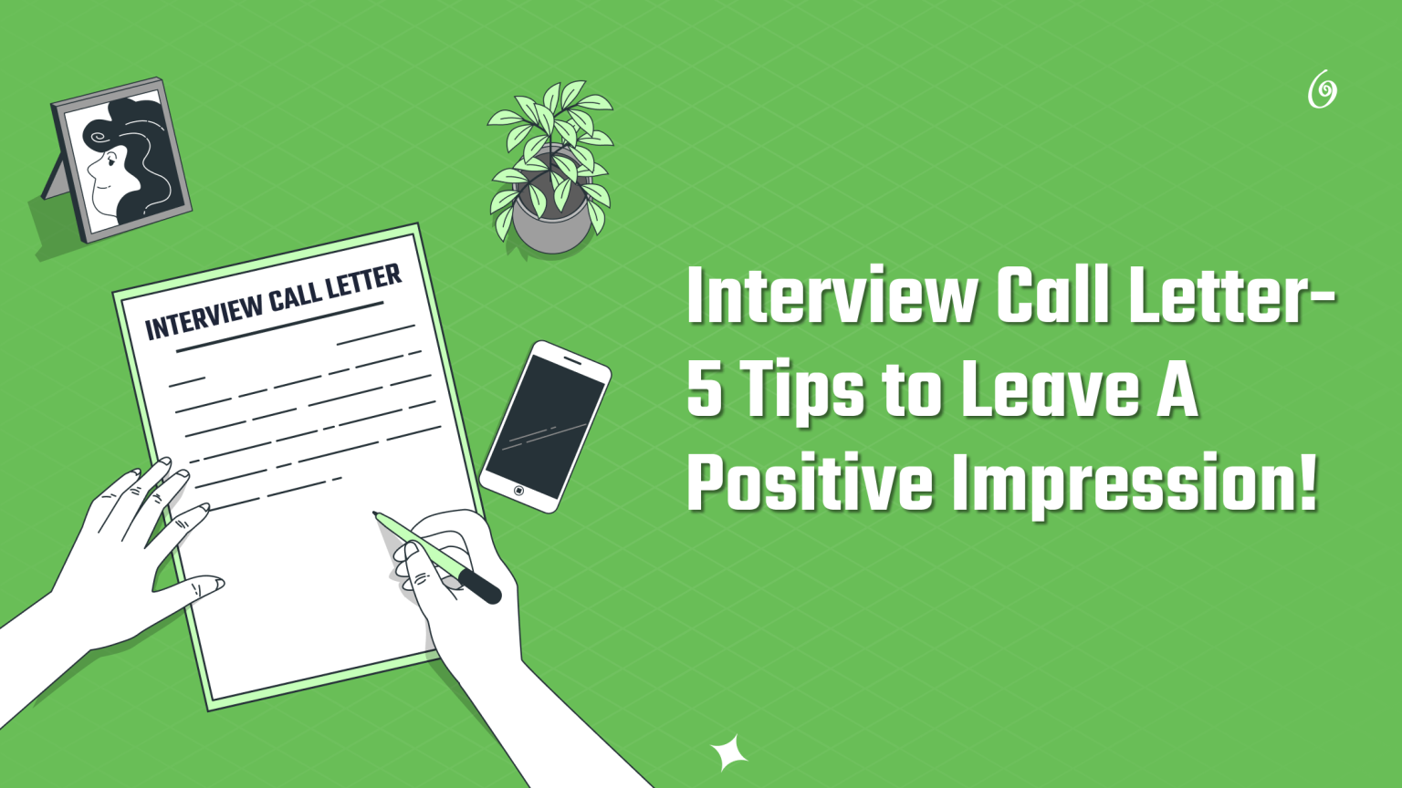 Write Interview Call Letter With 5 Easy Tips | Superworks