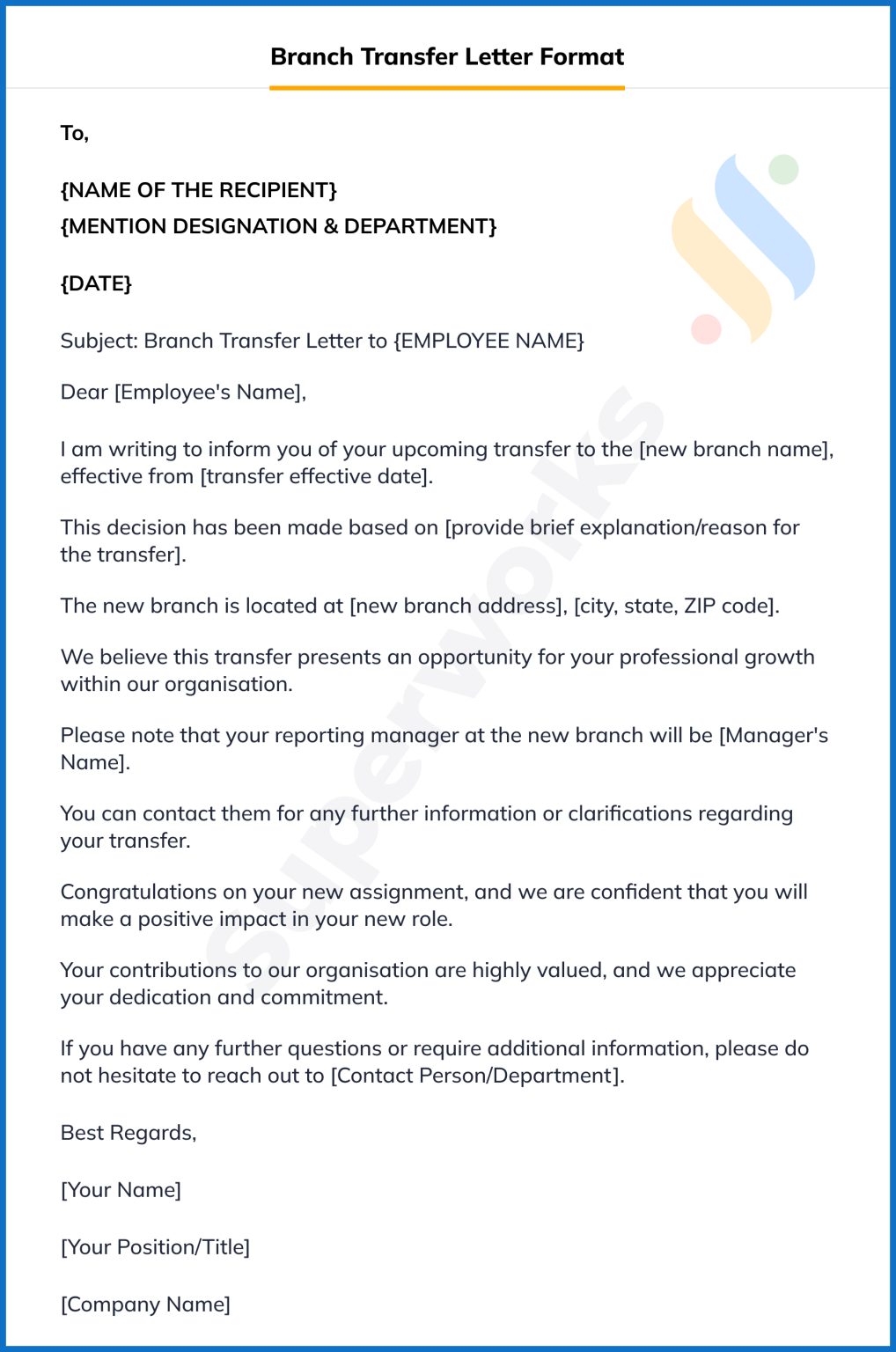 Craft 100% compelling branch transfer letter | Superworks