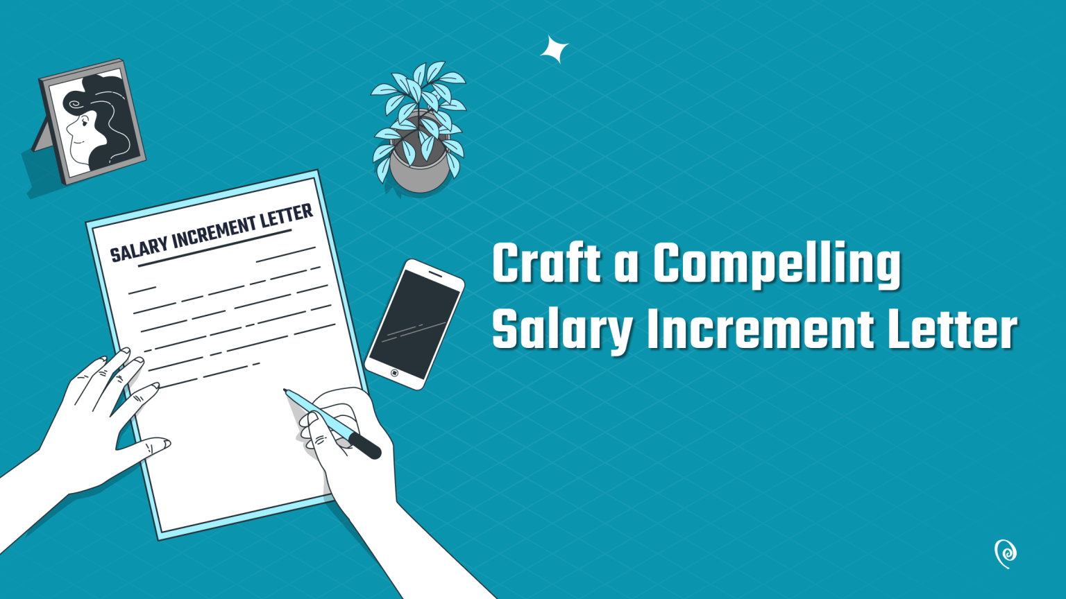 An Effective Salary Increment Letter Guide | Superworks