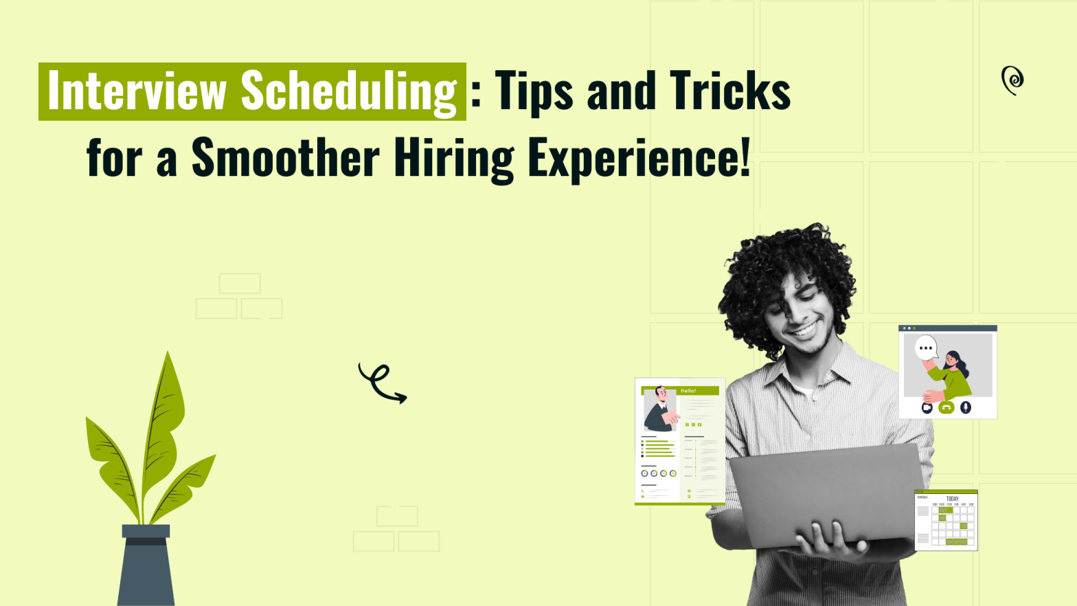 Master Interview Scheduling With Expert Tips | Superworks