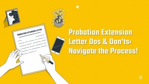 6 Guidelines of Perfect Probation Extension Letter