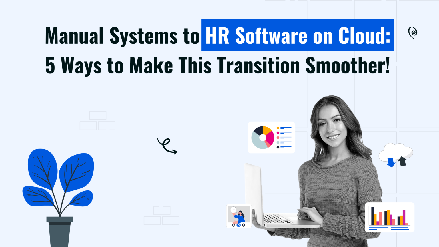 Manual to HR Software on Cloud in 5 Easy Steps | Superworks