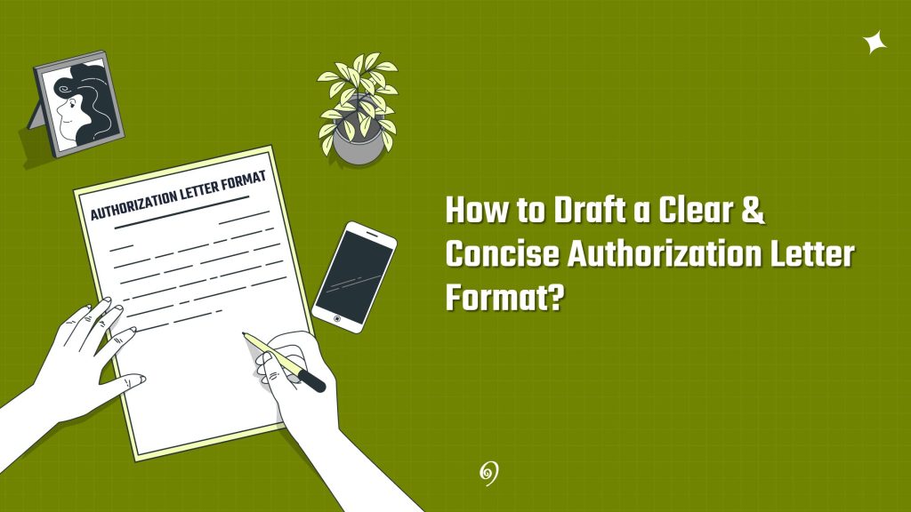 Write an Effective Authorization Letter Format | Superworks